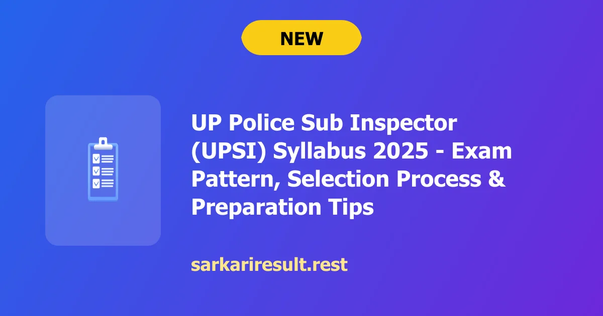 UP Police Sub Inspector (UPSI) Syllabus